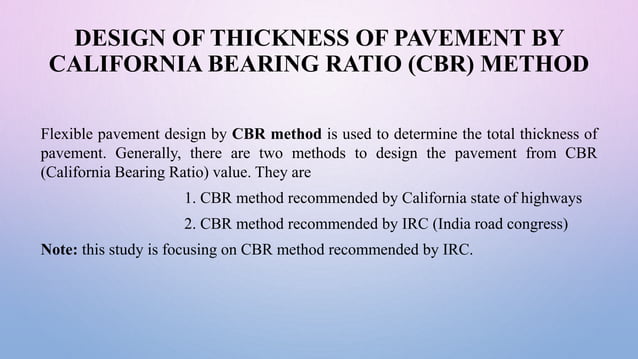 Maintenance Design of flexible pavement by using CBR method | PPT