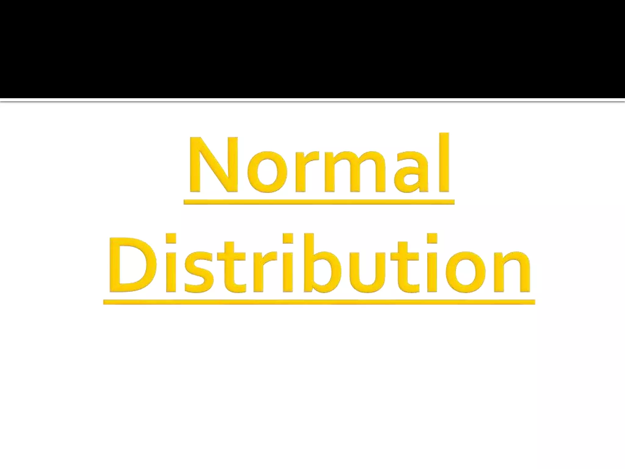Normal distribution | PPTX