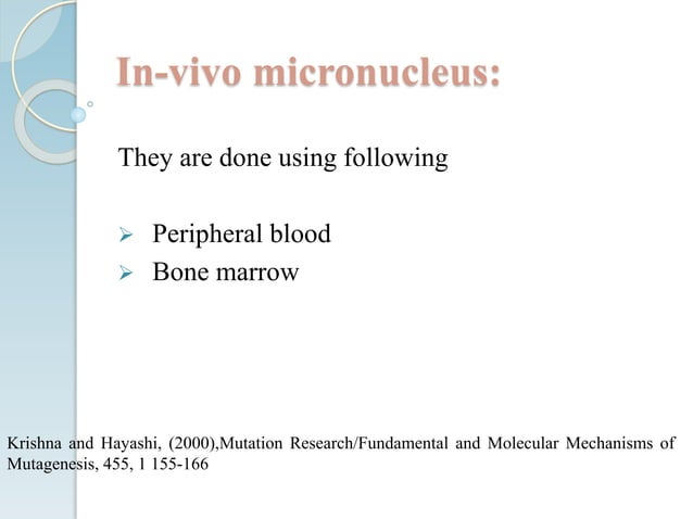 Micronucleus Assay | PPTX | Genetics | Science