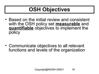 Occupational safety and health (OSH) in the Organisation | PPT