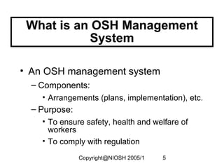 Occupational safety and health (OSH) in the Organisation | PPT