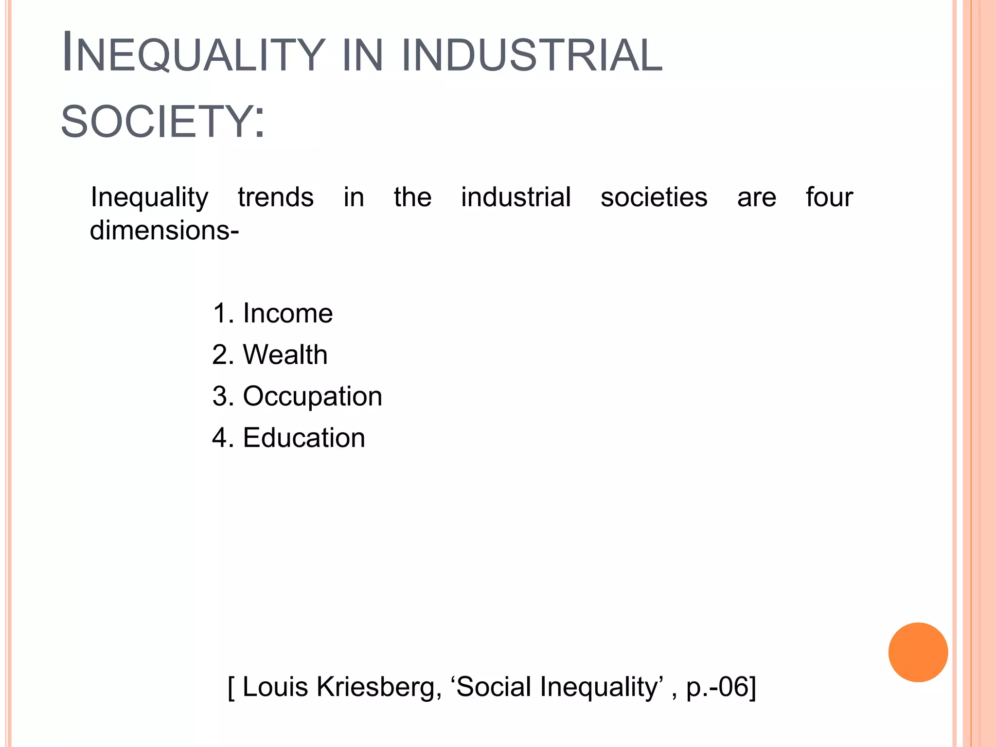 Social Inequality in Industrial Societies | PPTX
