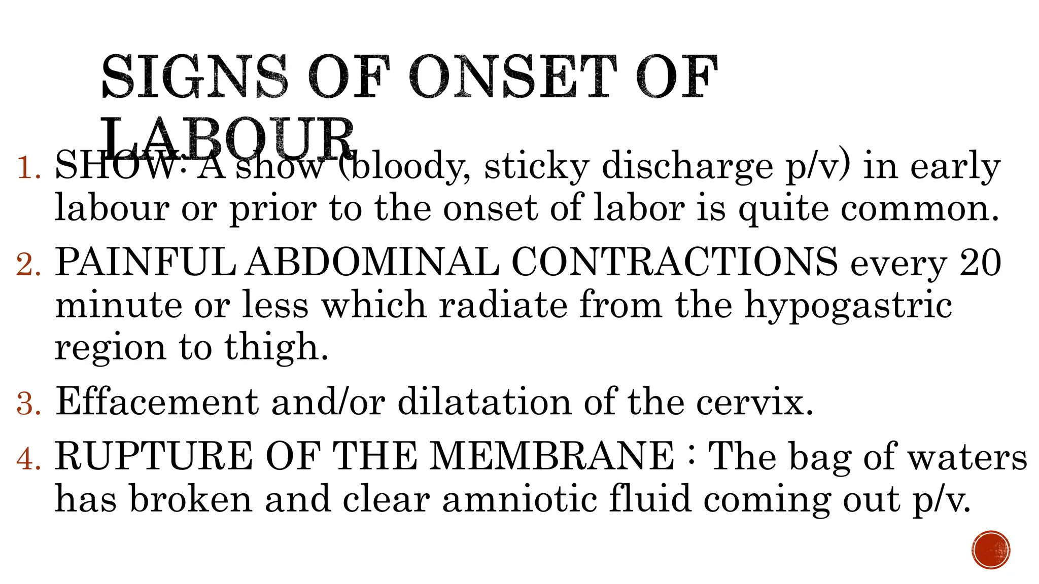 1st STAGE.pptx....labour stage...easy .. | PPTX