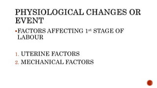 1st STAGE.pptx....labour stage...easy .. | PPTX