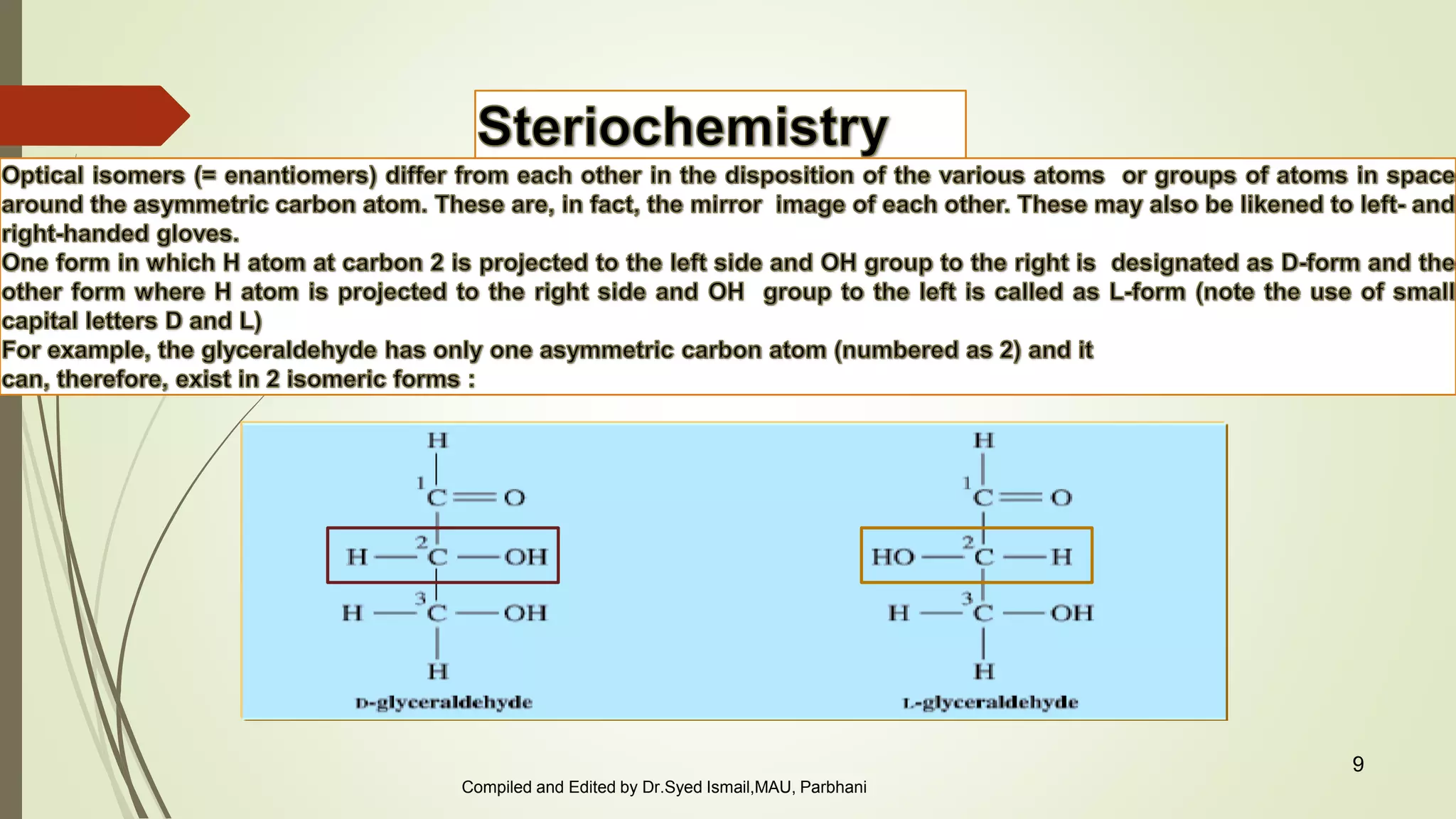 CARBOHYDRATES,STEREOISOMERISM,IMPORTANT COMPOUNDS,REACTIONS,PROPERTIES ...