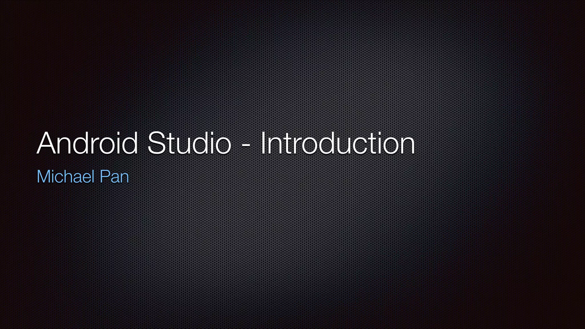 Introduction to Android Studio | PDF