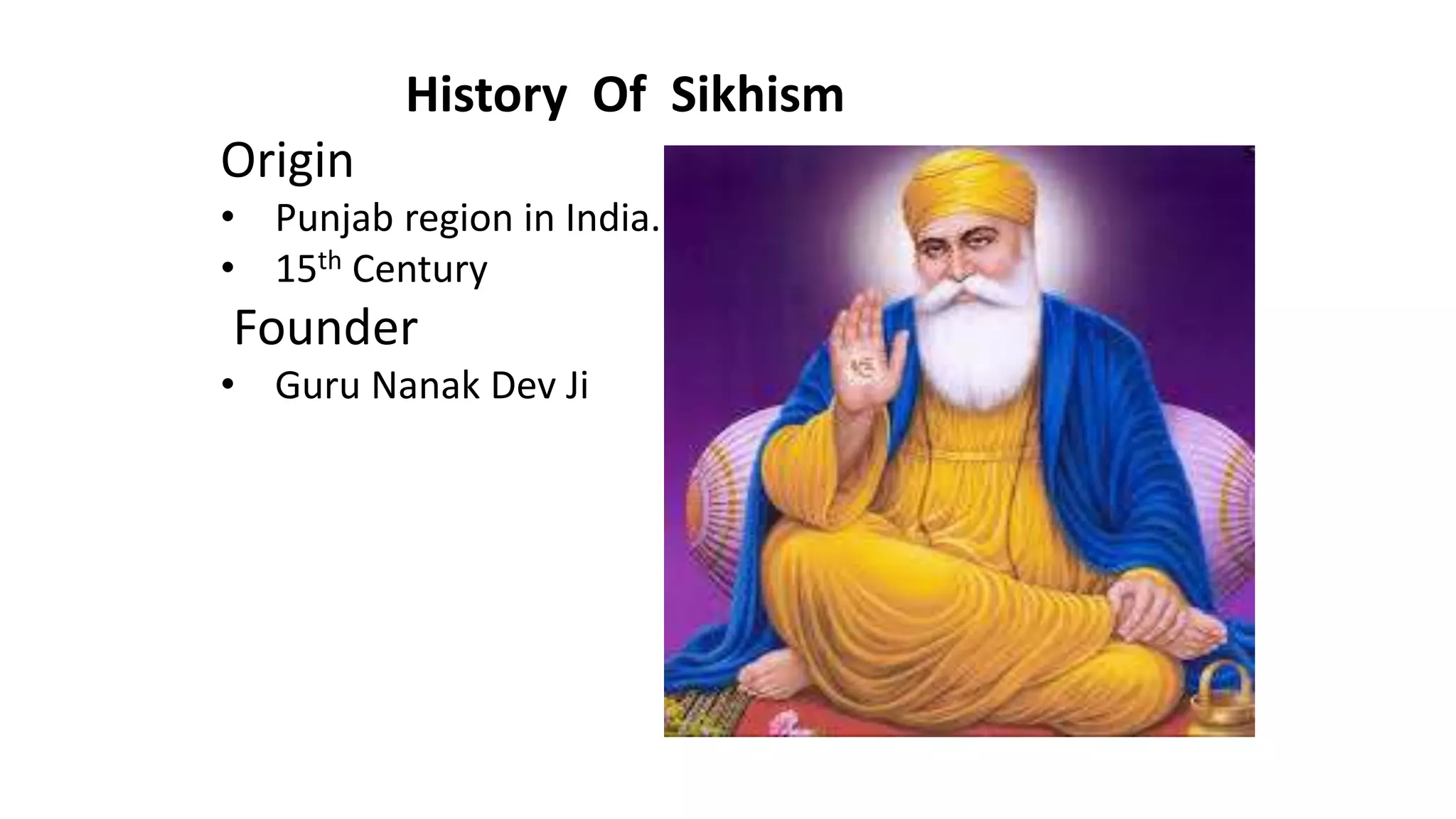 Sikhism History and Believes | PPTX