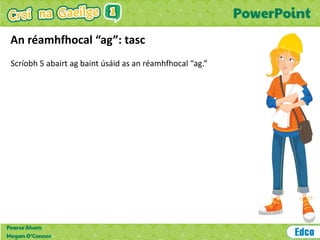 1st year Irish Grammar, Introduction to irish | PPTX