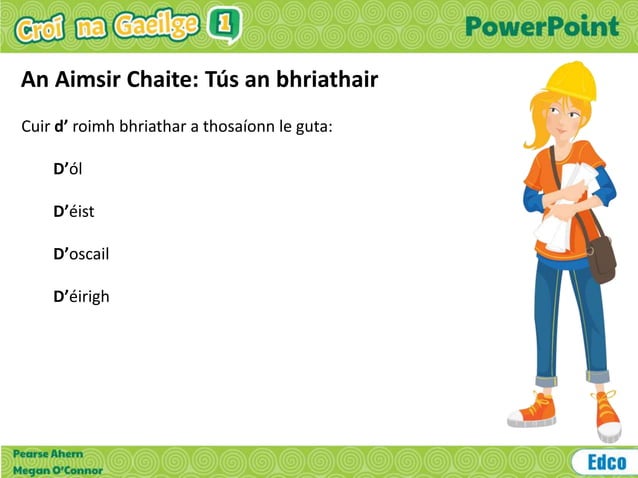 1st year Irish Grammar, Introduction to irish | PPT