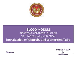 1st year_Introduction to Wintrobe and Westergen..ppt