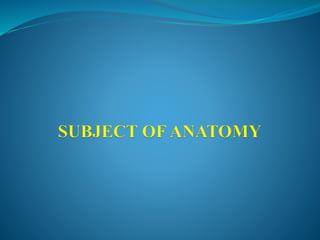 (1) subject of anatomy | PPT