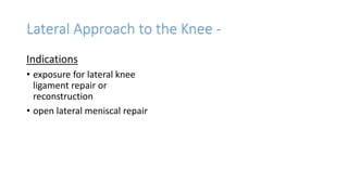 surgerical approach knee | PPT