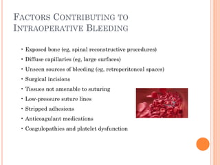1 surgical techniques and topical haemostatic agents in patient | PPT