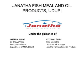 Janatha Fish Meal And Oil Proucts | PPTX