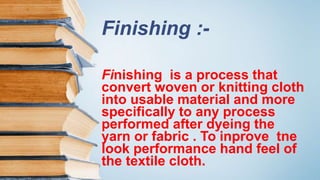 textile finishing | PPTX
