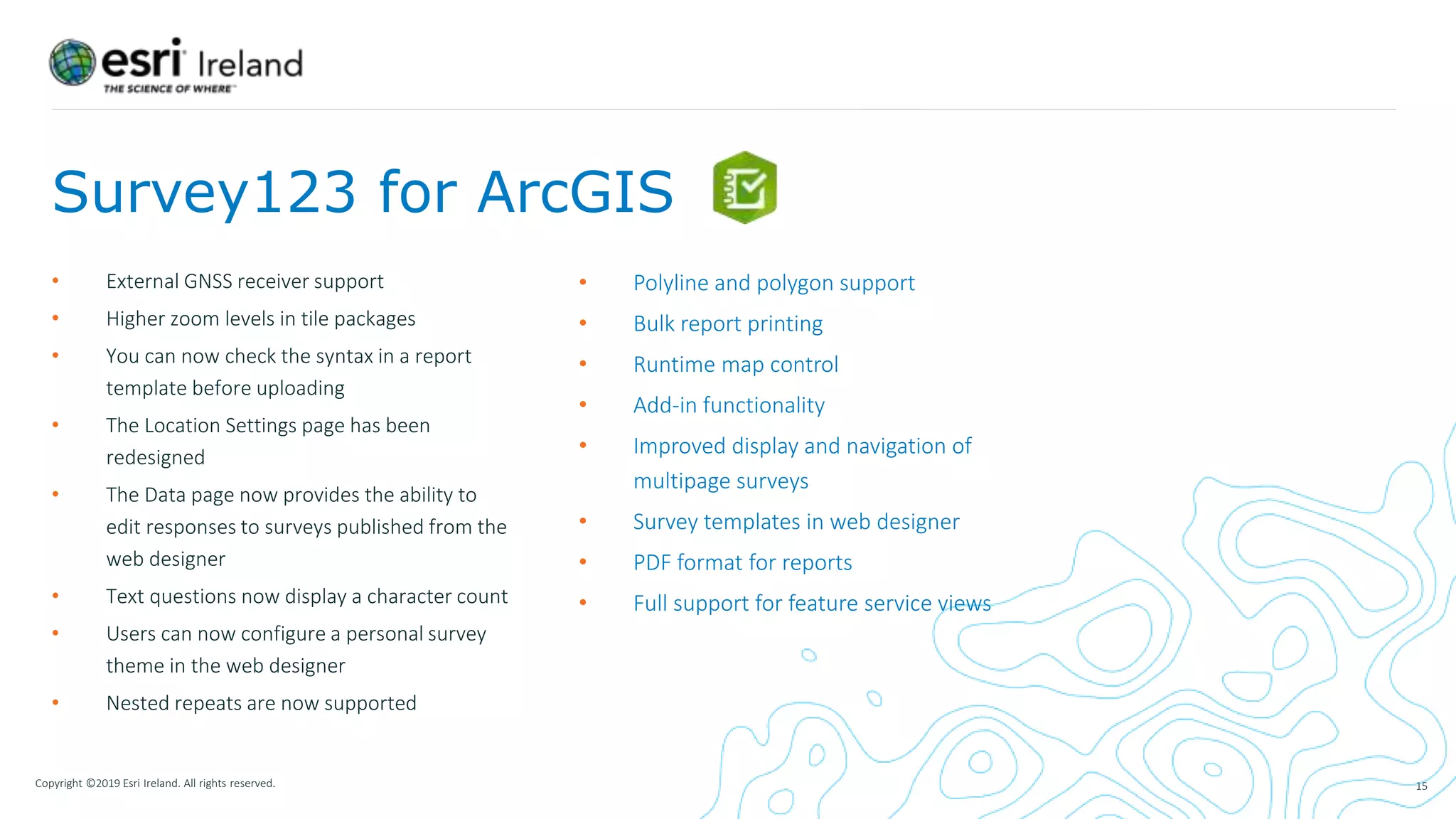 ArcGIS Progress and Road Map - Esri Ireland Tech Update 2019 | PPT
