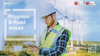 ArcGIS Progress and Road Map - Esri Ireland Tech Update 2019 | PPT