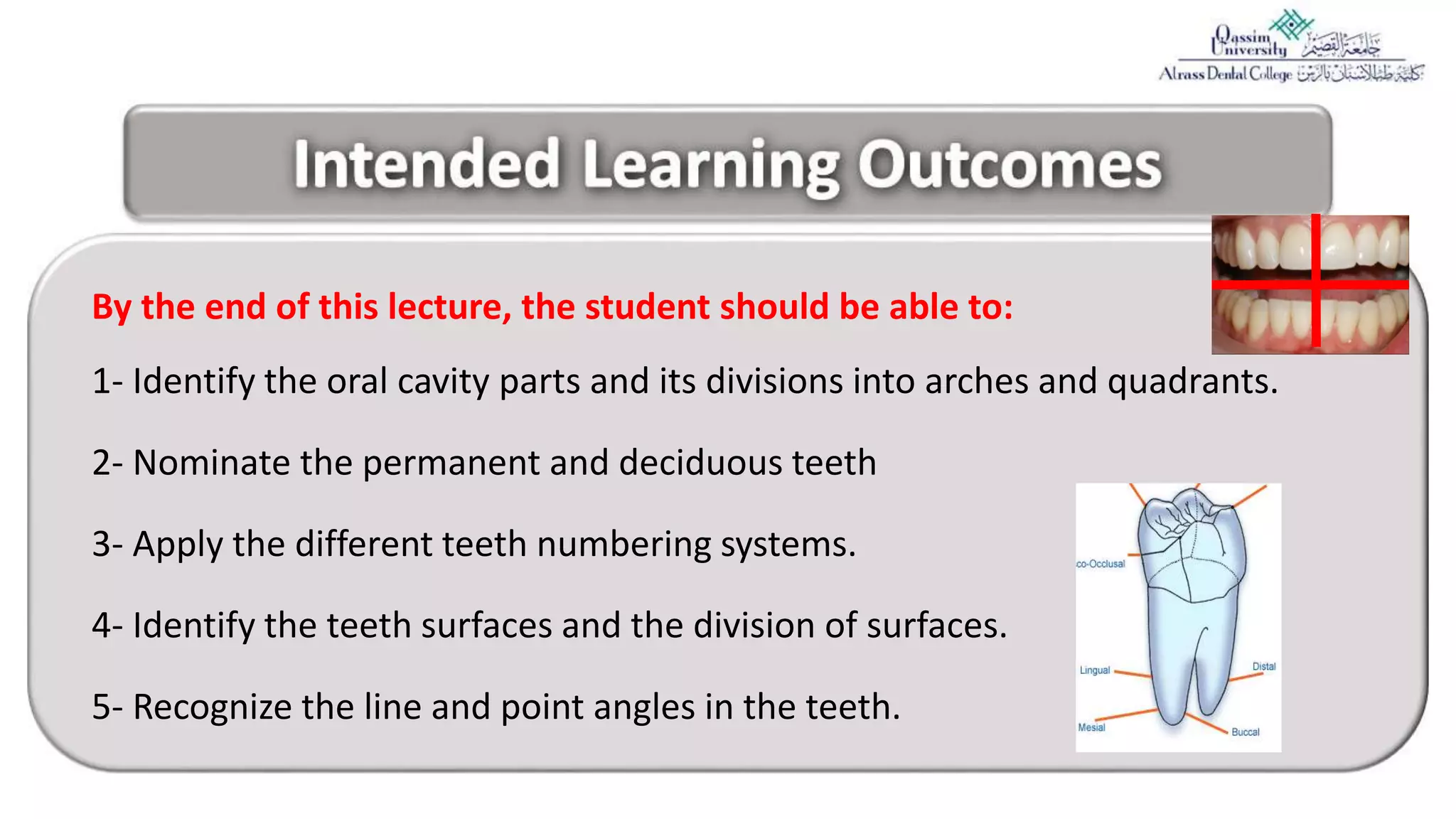 1= Teeth nomenclature, numbering, surfaces and angles.pptx