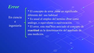 1 TEORIA del ERROR JIMVbjsiwiss (1).pptx