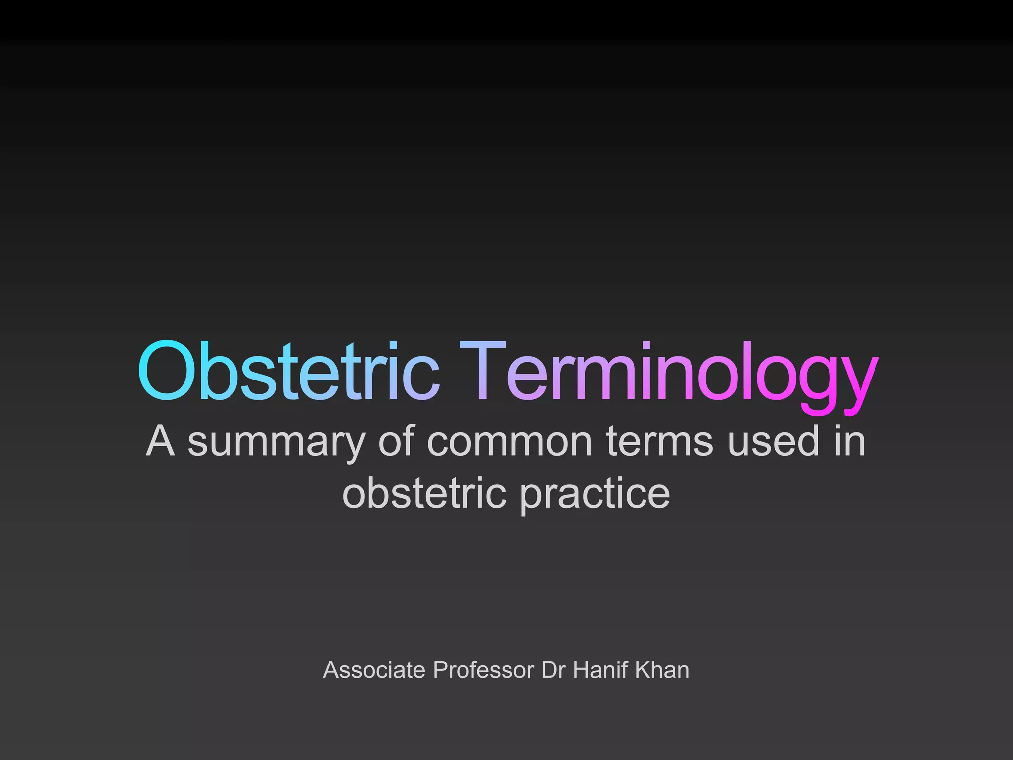 Obstetric Terminology | PPTX
