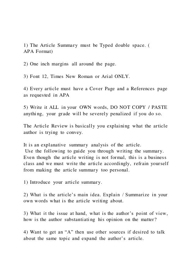 1) The Article Summary must be Typed double space. (APA Format
