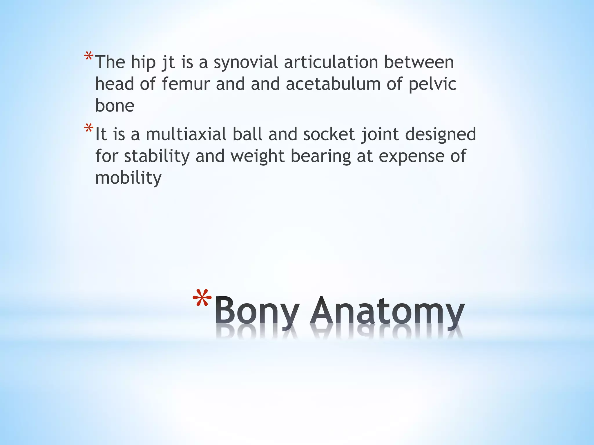 Anatomy of The hip joint & femoral Head | PPTX