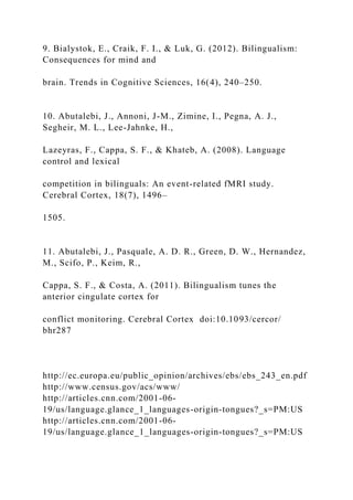 1 The Cognitive Benefits of Being Bilingual By .docx