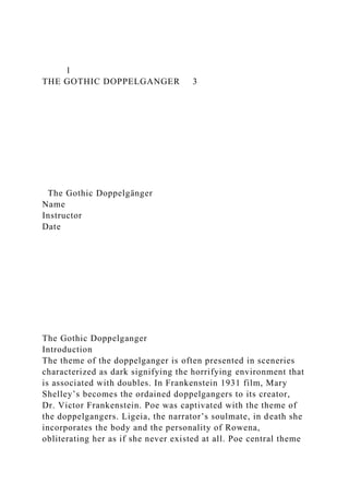 1THE GOTHIC DOPPELGANGER 3 The Gothic D.docx