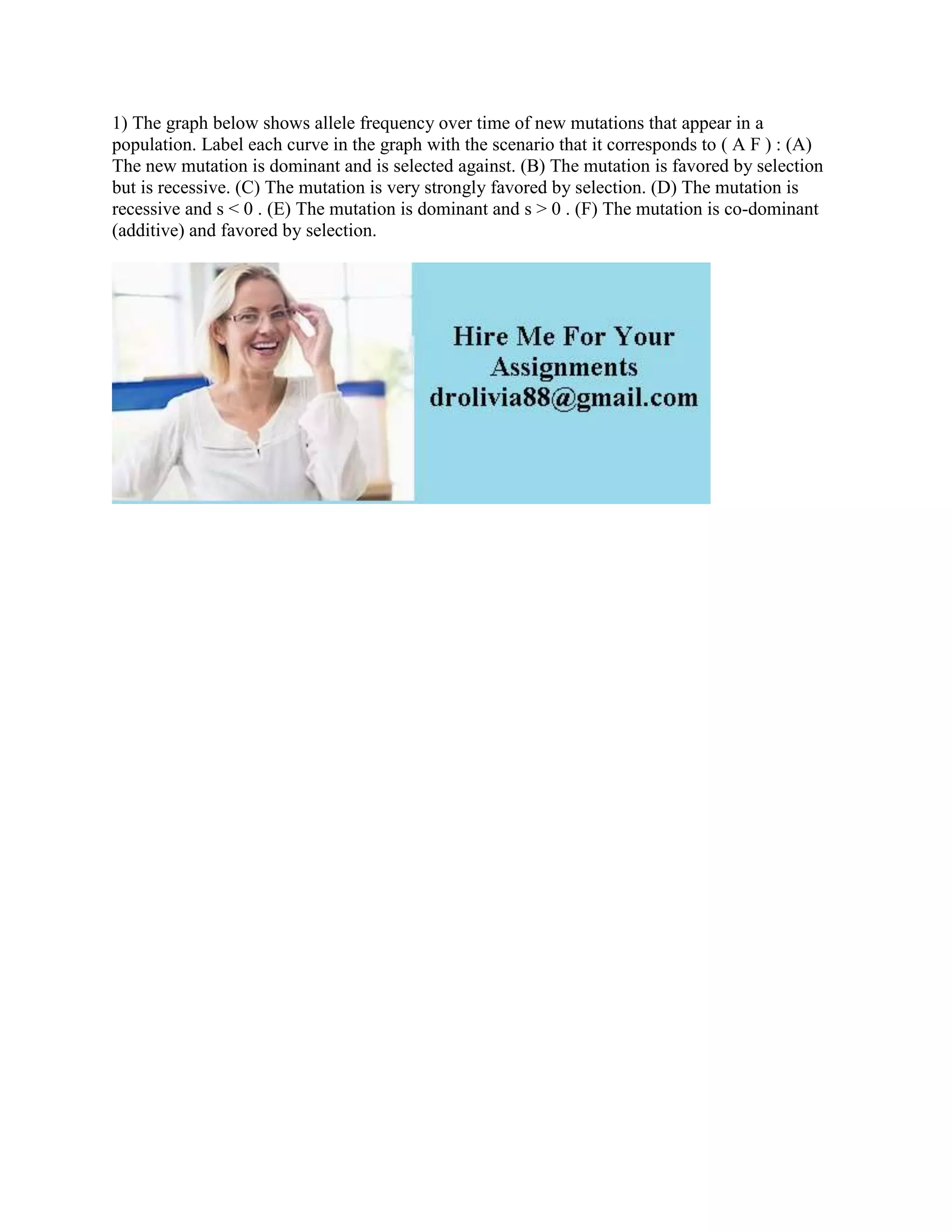 1) The graph below shows allele frequency over time of new mutations t.docx