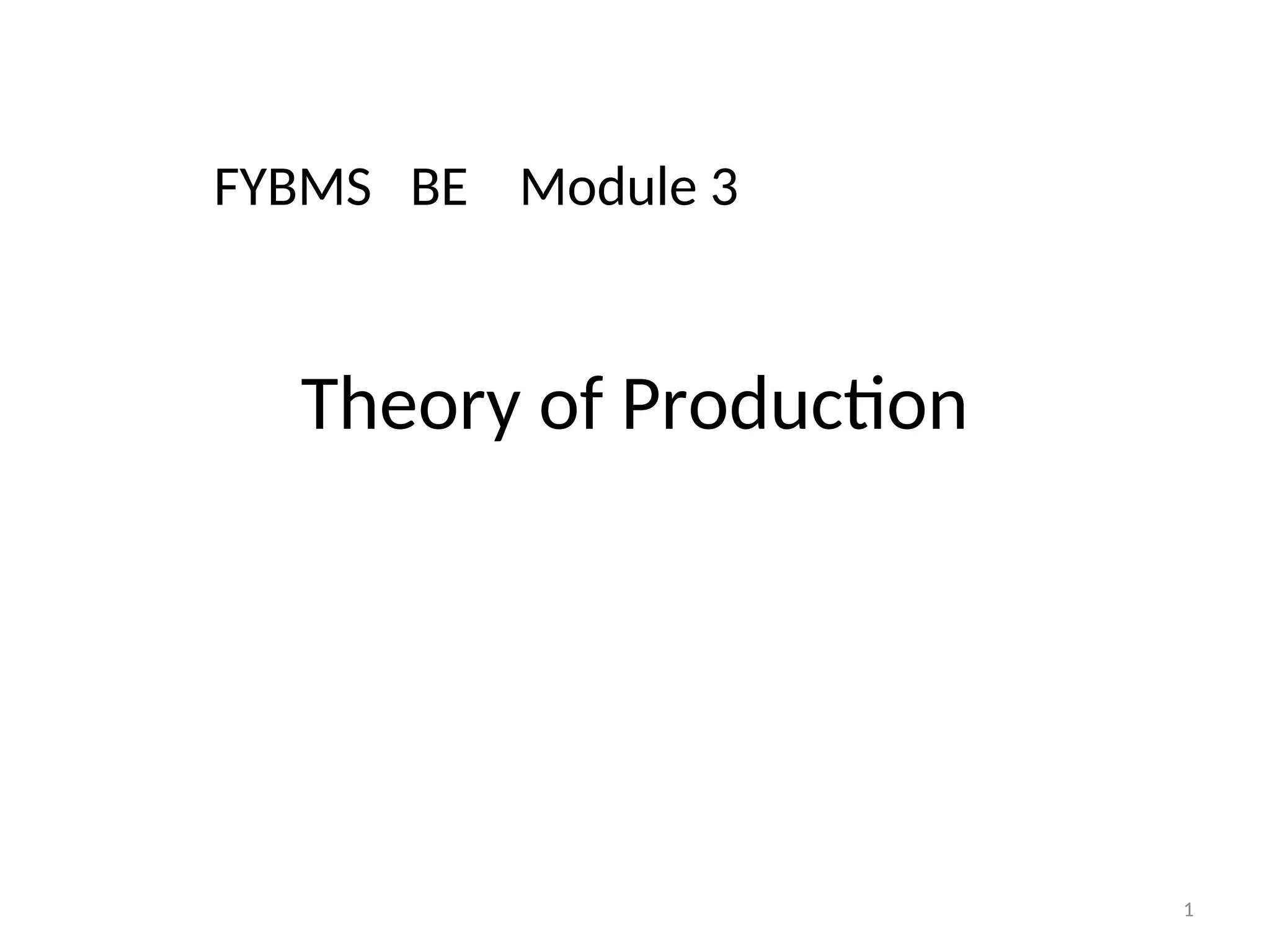 1Theory of Production 1.ppt 3.1Theory of Production 1.ppt