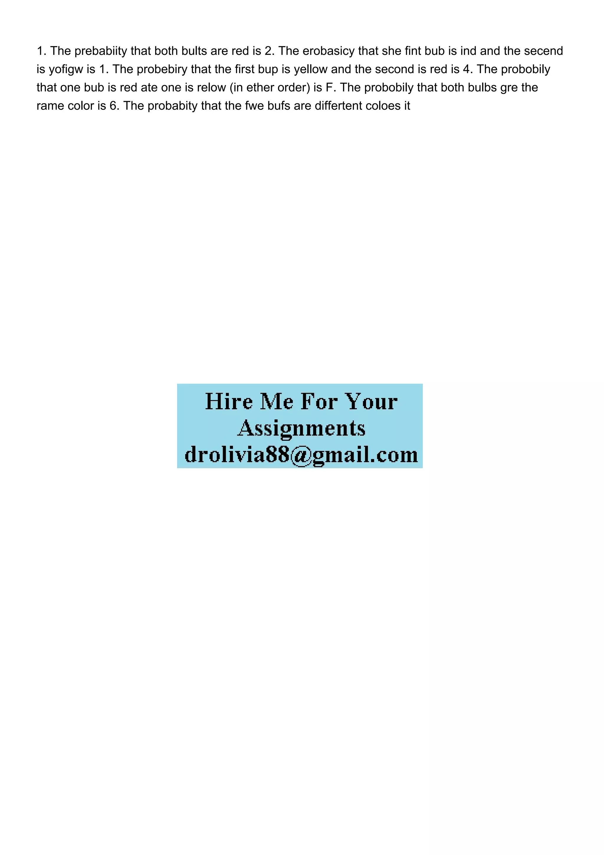 1 The prebabiity that both bults are red is 2 The erobasic.pdf