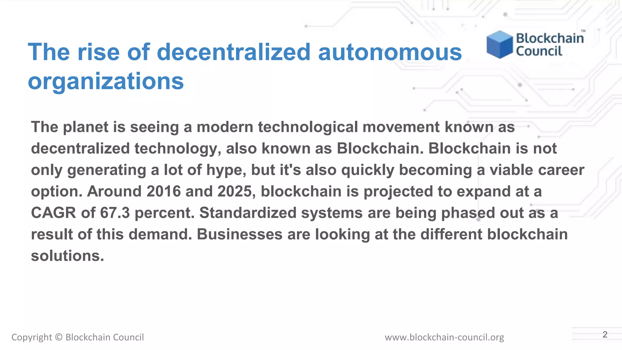 The rise of decentralized autonomous organizations | PPTX