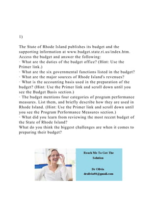1)The State of Rhode Island publishes its budget and the sup.docx