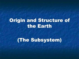 The Subsystem.pptx | Geography | Science