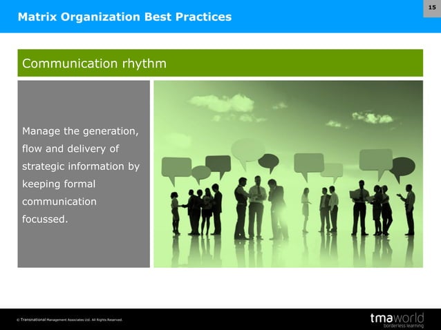 TMA World Viewpoint 26: Matrix Organization Best Practices - Extending ...