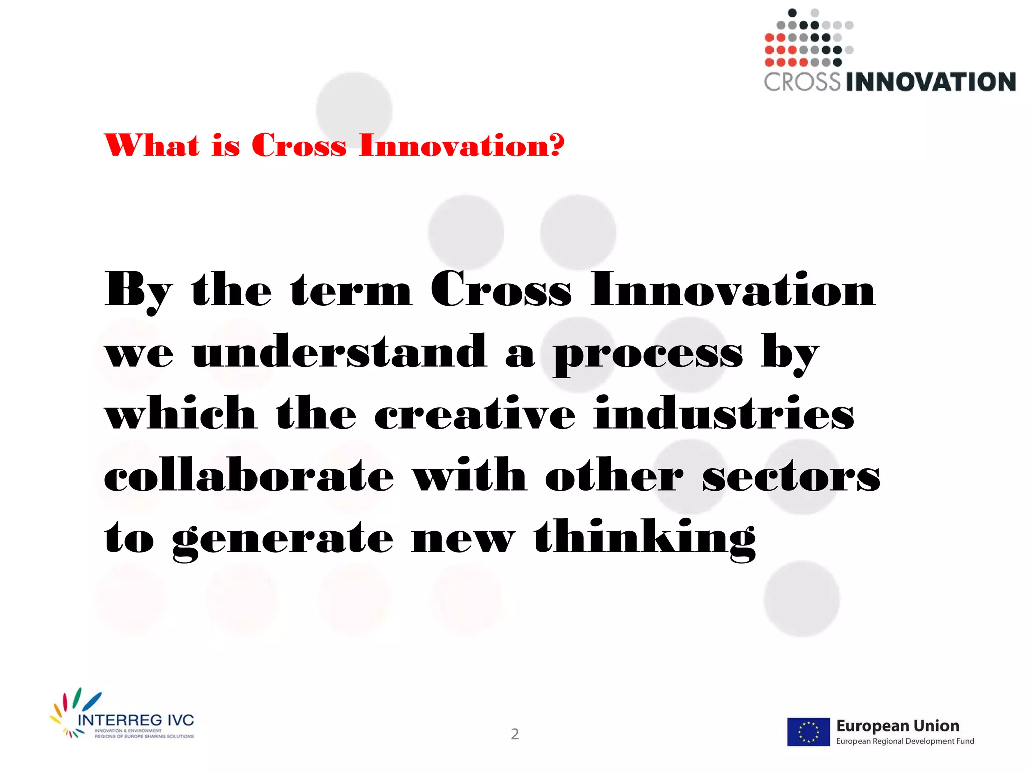 The Cross Innovation Project - Tom Cahill-Jones and Steve Harding | PPT