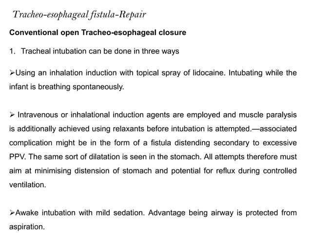 Tracheo Esophageal Fistula and Anesthesia | PPTX