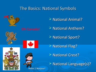Canada 101 | PPT