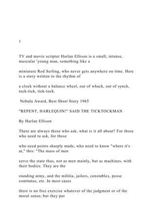 1 TV and movie scripter Harlan Ellison is a small, inten.docx ...