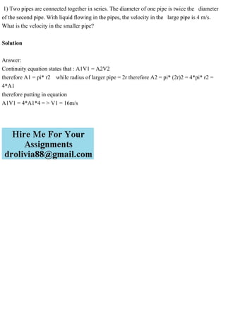 1) Two pipes are connected together in series. The diameter of one pi.pdf