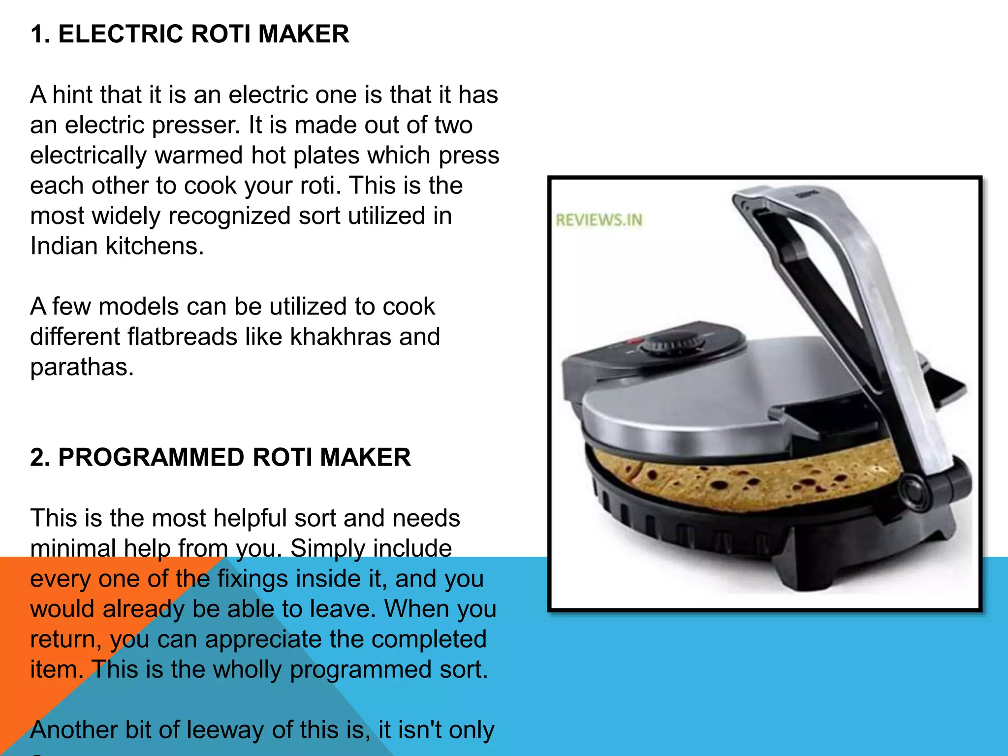 TYPES OF ROTI MAKER & BUYING GUIDE | PPT