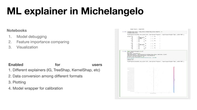 AI/ML Infra Meetup | ML explainability in Michelangelo | PPT