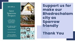 Save sparrow ppt Bhadrachalam | PPT
