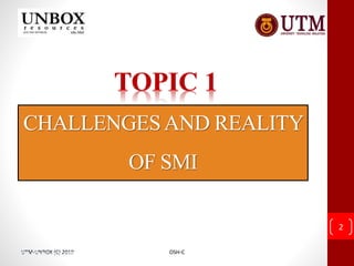 Challenges and Realities of SMI | PPTX
