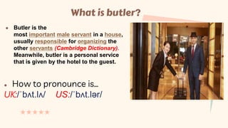 1_UNIT 1_INTRODUCTION TO BUTLER.pptx