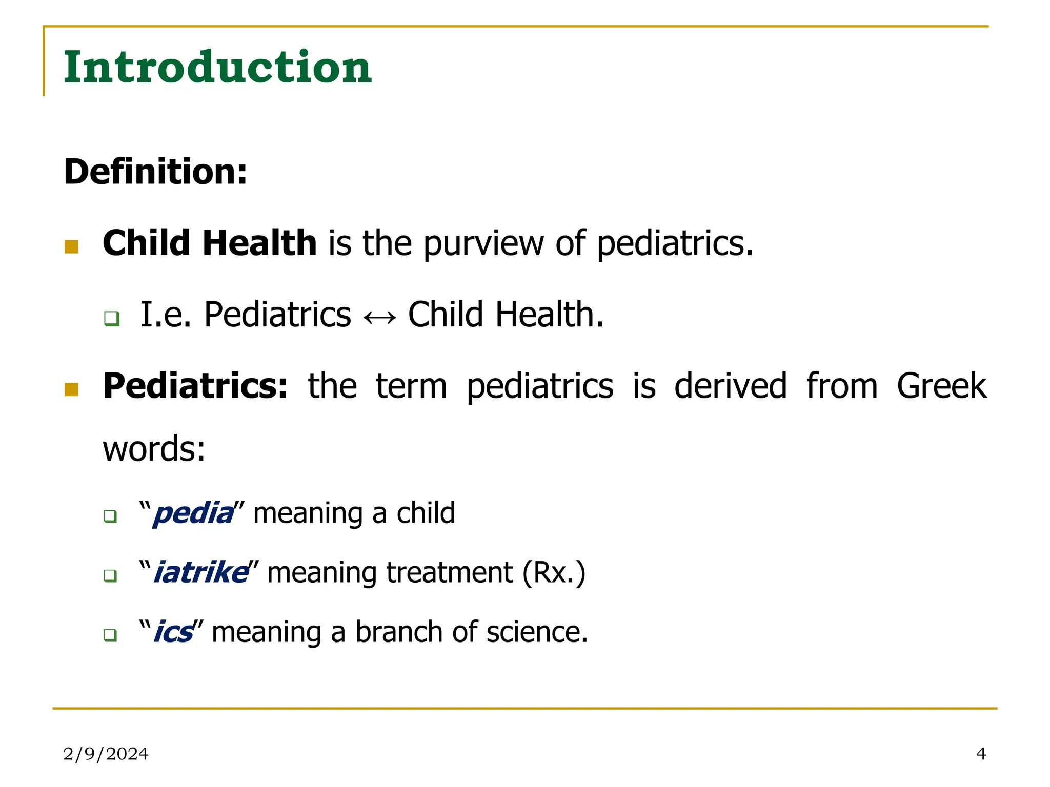 1 UNIT 1 Introduction to Pediatrics.pptx