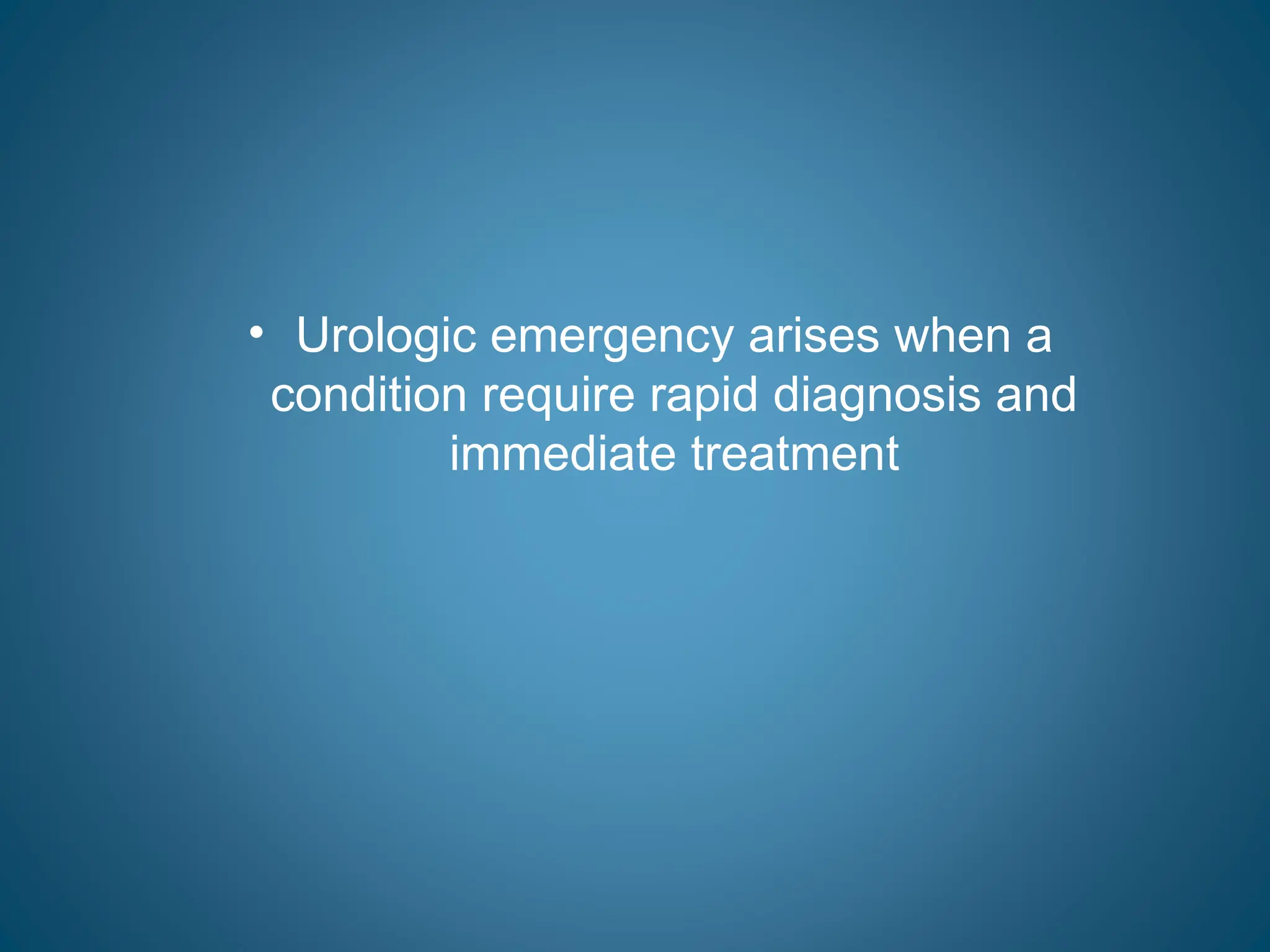 Urology emergency, classification case and work up | PPT