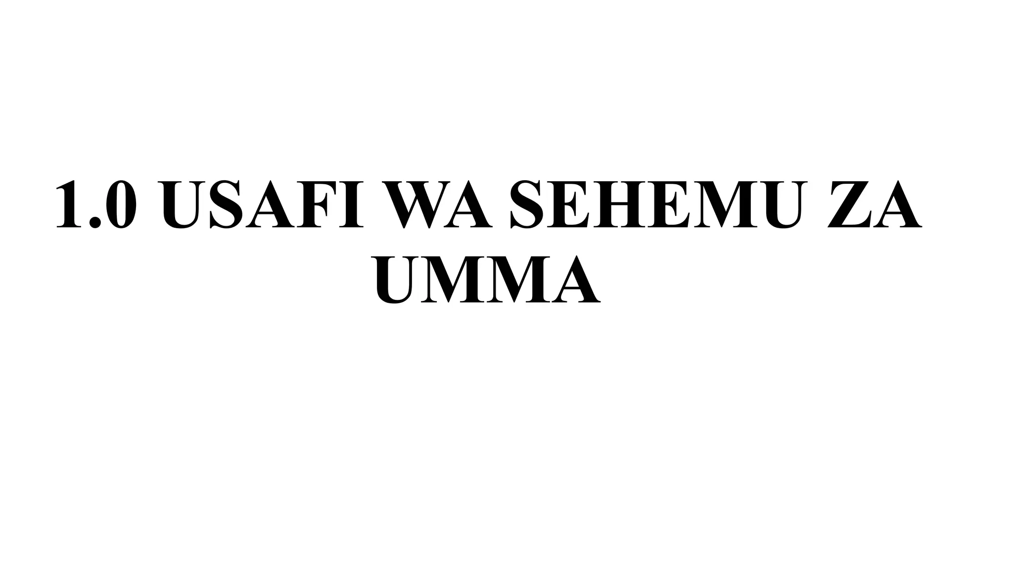 1 USAFI WA SEHEMU ZA UMMA.pptx CBC GRADE 8 | PPTX