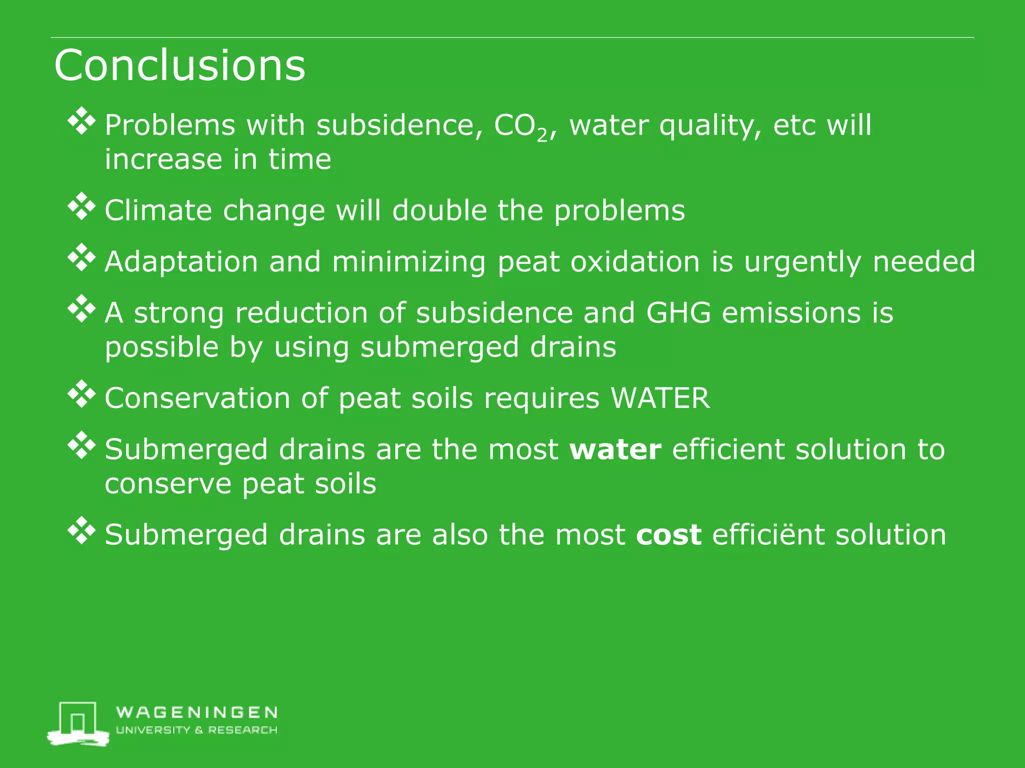 Diminishing peat oxidation of agricultural peat soils by infiltration ...