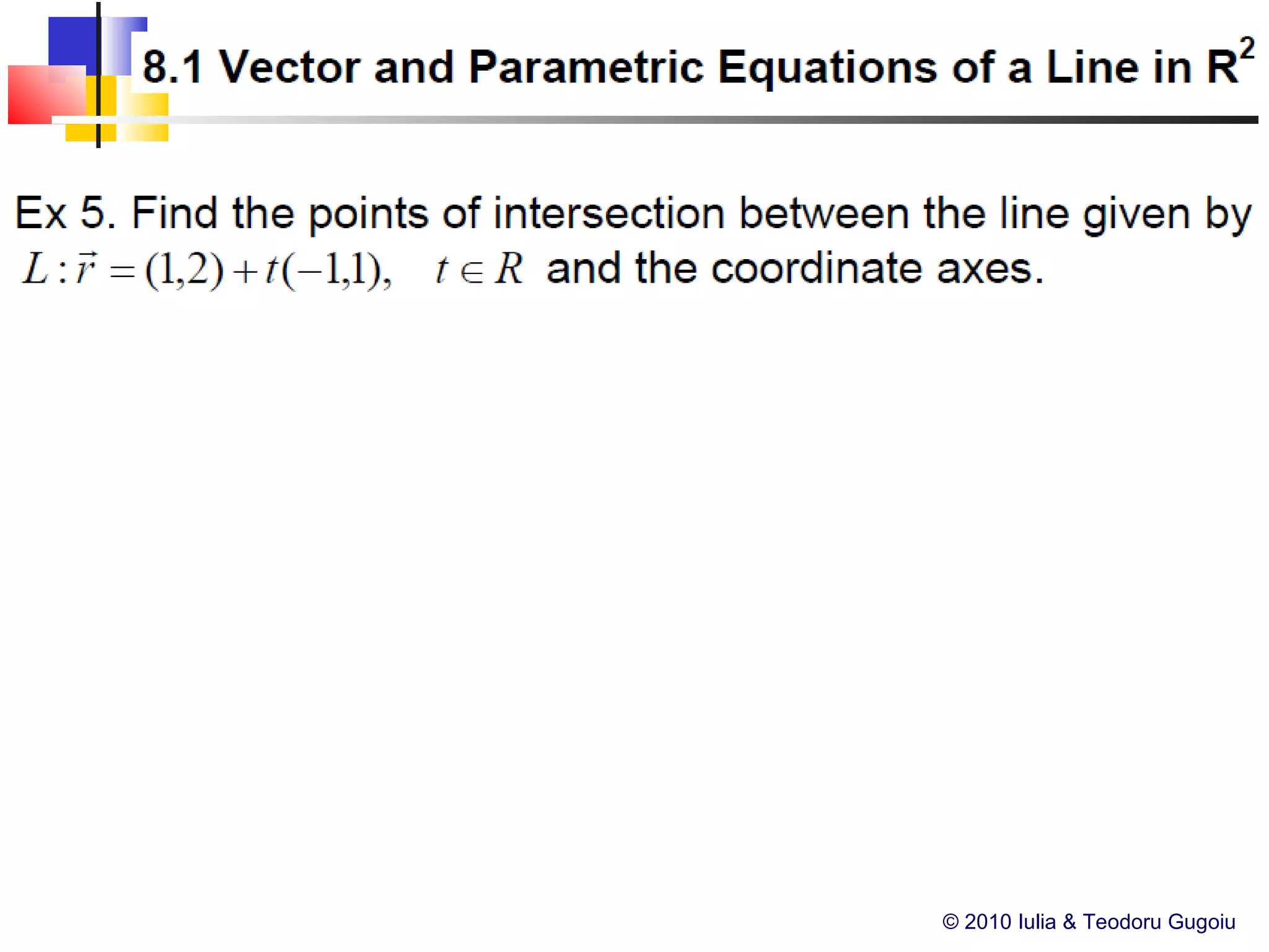 1 vector and_parametric_equations_of_a_line_in_r2 | PPT